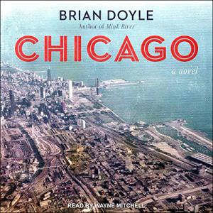 Chicago by Brian Doyle (audio) | pagesofjulia